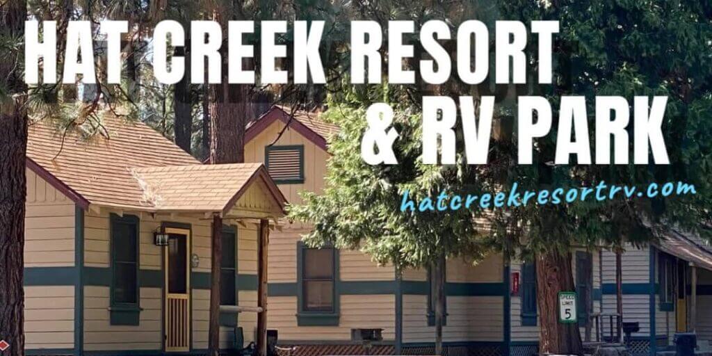 Hat Creek Resort and RV Park - Old Station CA - Lassen Forest